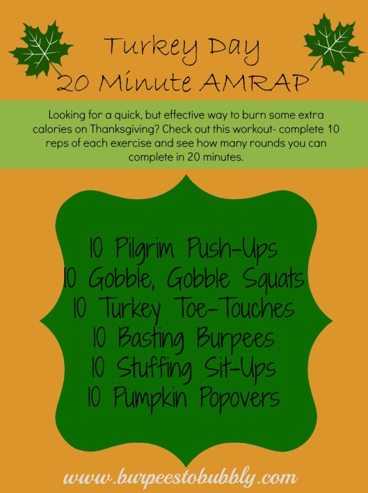 Wednesday Workout: Turkey- Day 20 Minute AMRAP Workout – Burpees to Bubbly